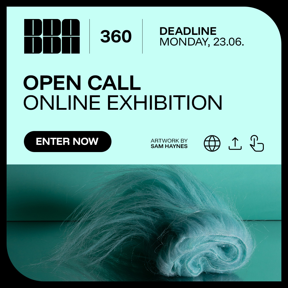 BBA 360: CALL FOR ENTRIES – ONLINE EXHIBITION | Flanders Arts Institute
